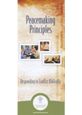 Peacemaking Principles Pamphlet by Ken Sande – Biblical Counseling Books